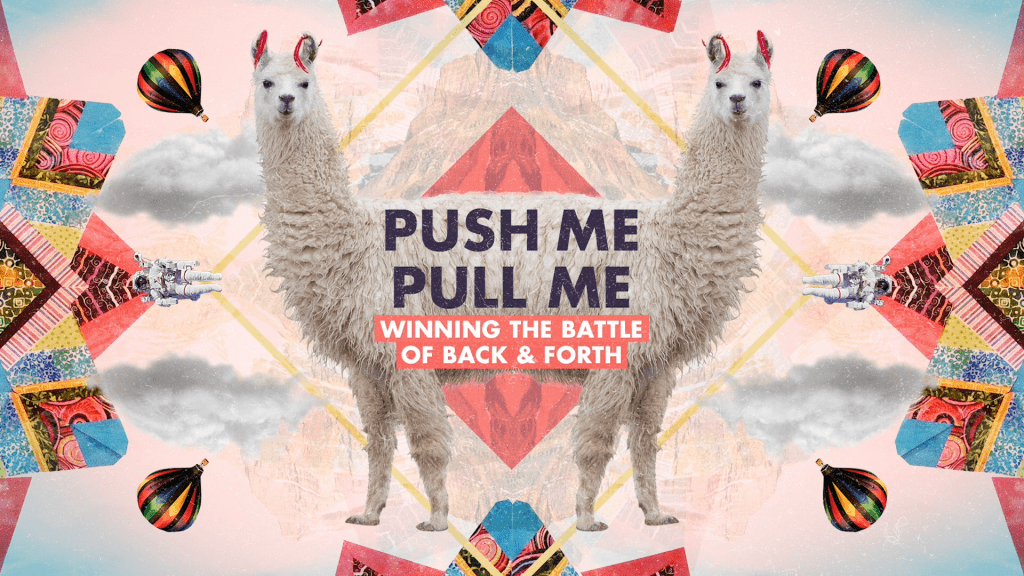 Push Me, Pull Me - Sermon Series on Decision Making | Creative Pastors