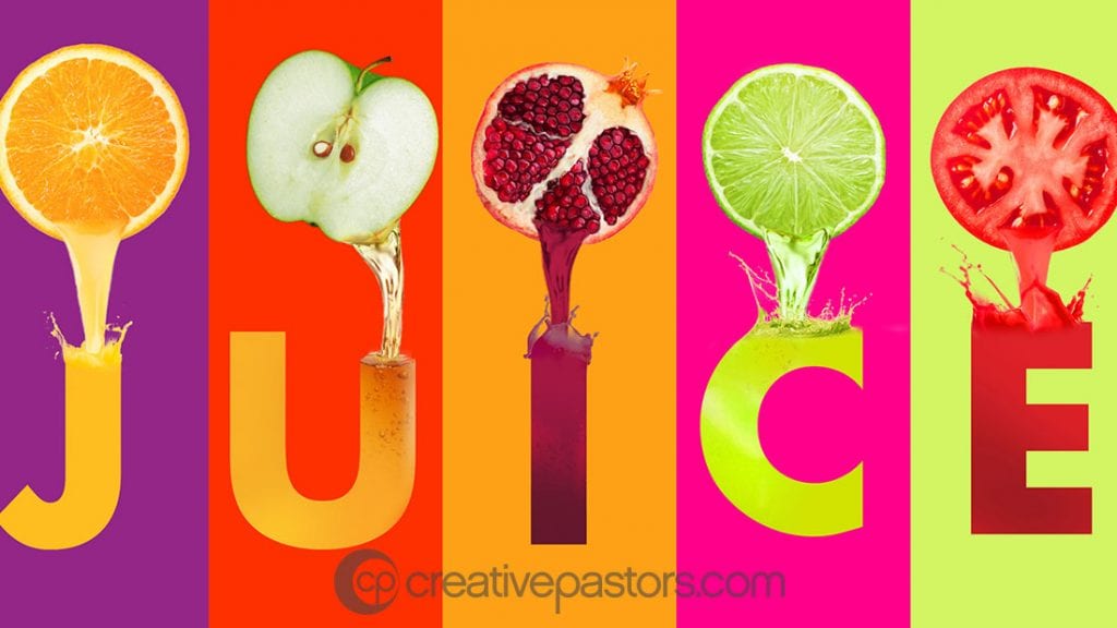 Juice: Series Graphic | Creative Pastors